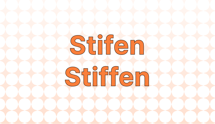 Stifen vs. Stiffen: Which Is the Correct Spelling?