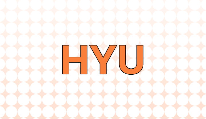 HYU (hyu) Meaning in Texting and Examples