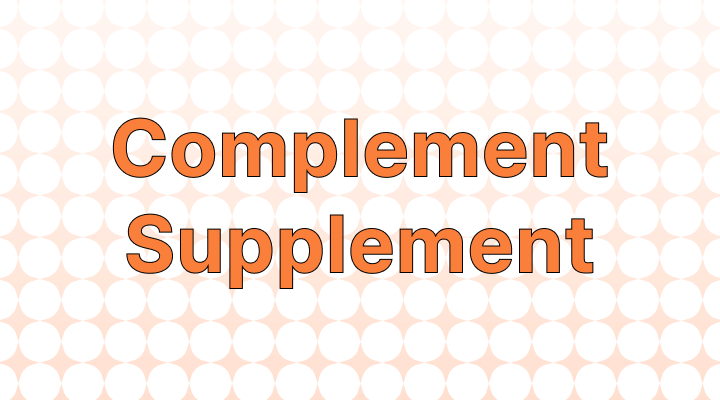How To Use Complement Vs Supplement In A Sentence Done